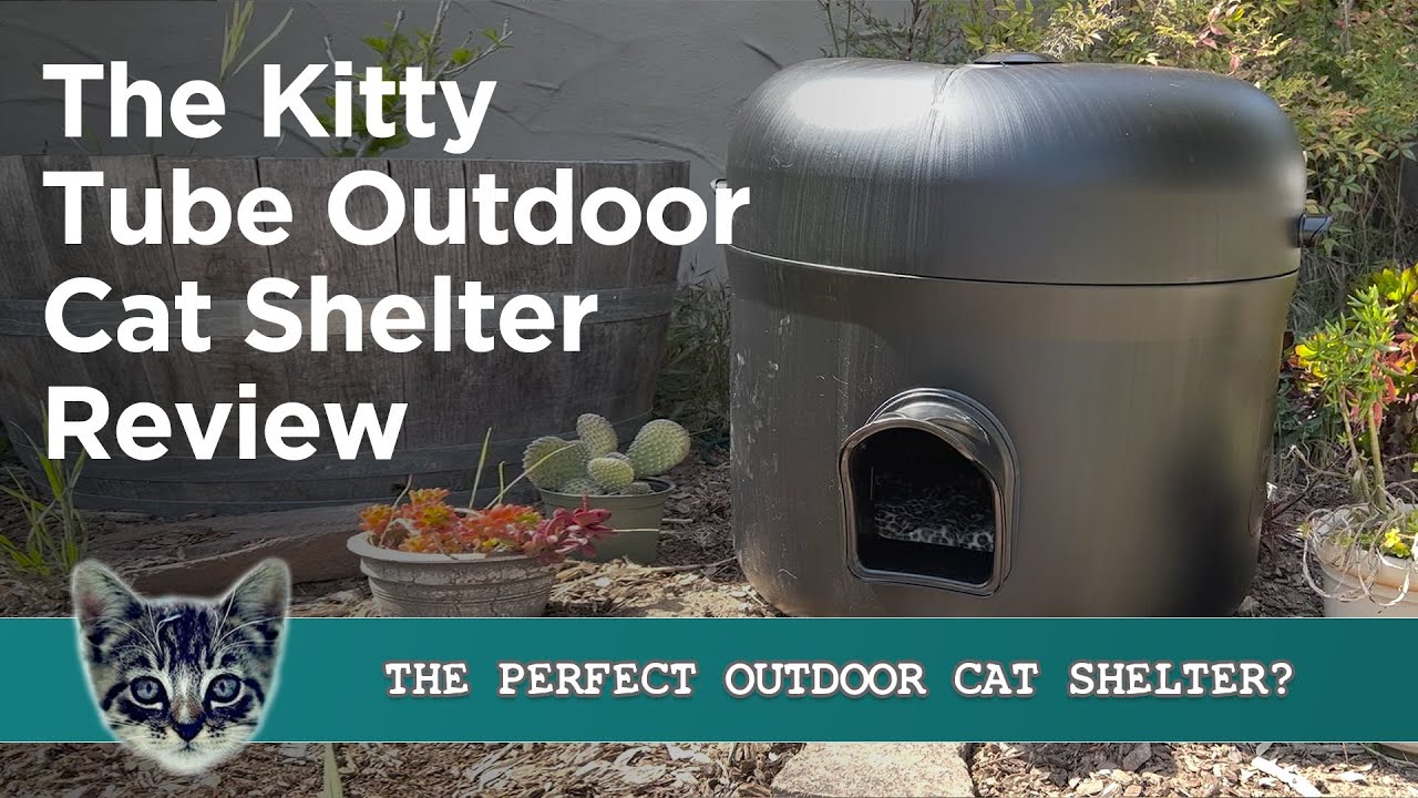 Kitty Tube Outdoor Insulated Cat House with Custom Pillow (Gen 4) - Tested and Reviewed
