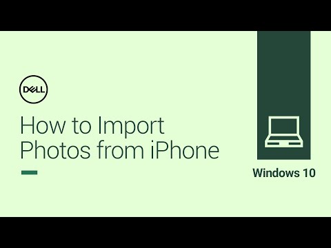 How to Import Photos from iPhone to Windows 10 (Official Dell Tech Support)