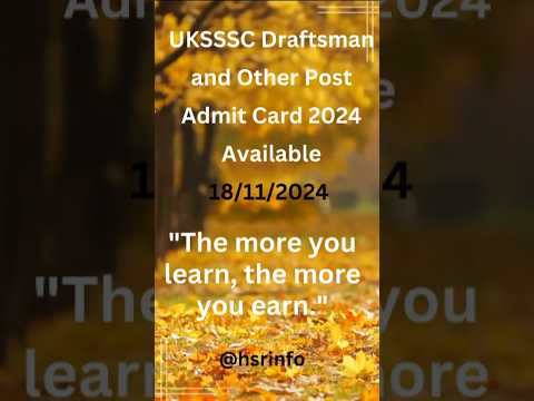 UKSSSC Draftsman and Other Post Admit Card 2024 Available !! #shorts #ytshorts #uksssc #hsrinfo