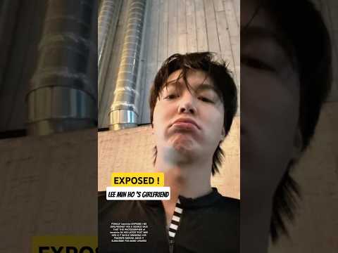 FINALLY EXPOSED IN PUBLIC !! LEE MIN HO 'S GIRLFRIEND #leeminho #songhyekyoleeminho