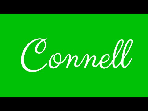 Learn how to Sign the Name Connell Stylishly in Cursive Writing