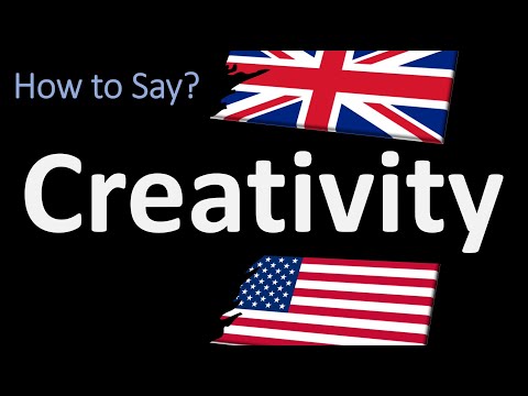 How to Pronounce Creativity? (CORRECTLY)