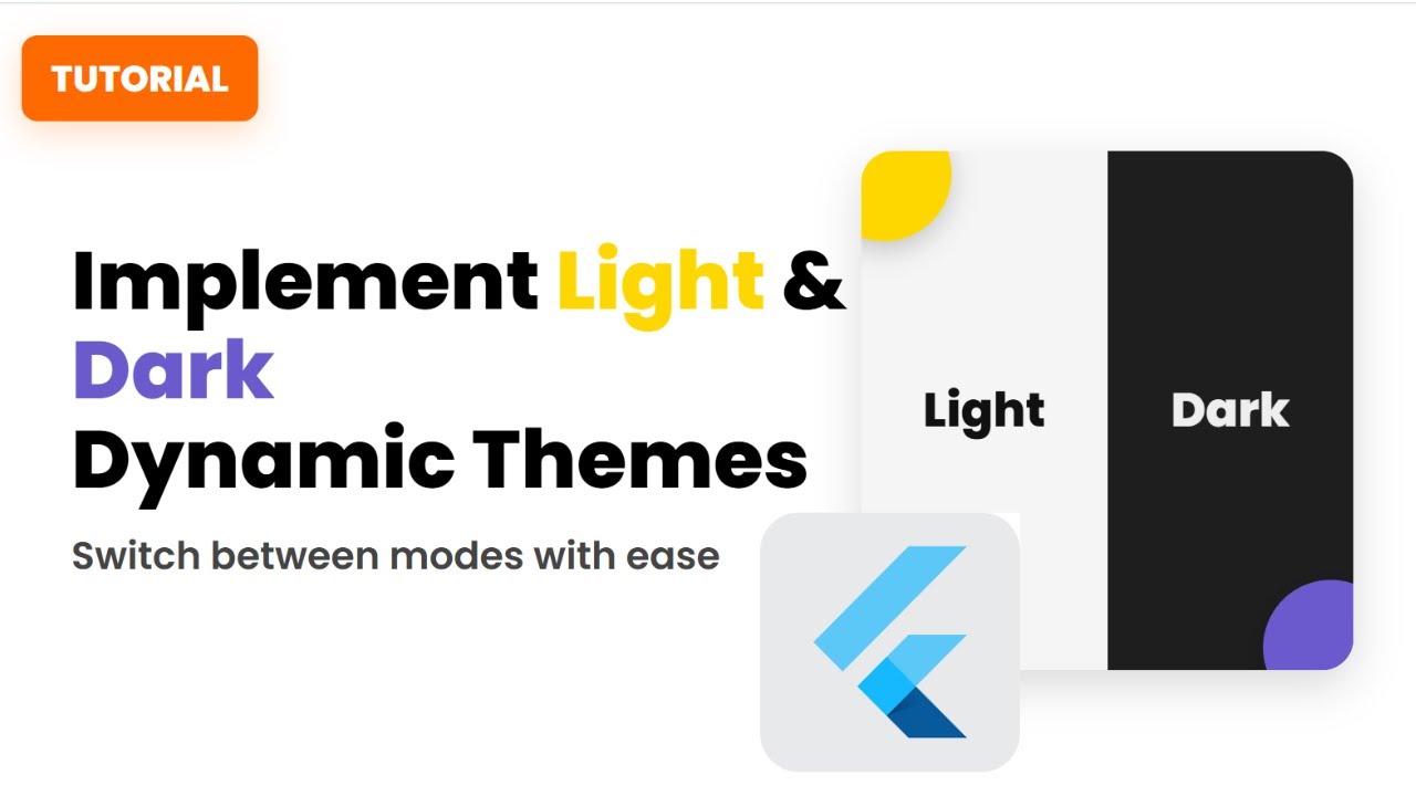 How to Implement Light and Dark Themes in Flutter | Dynamic Theme