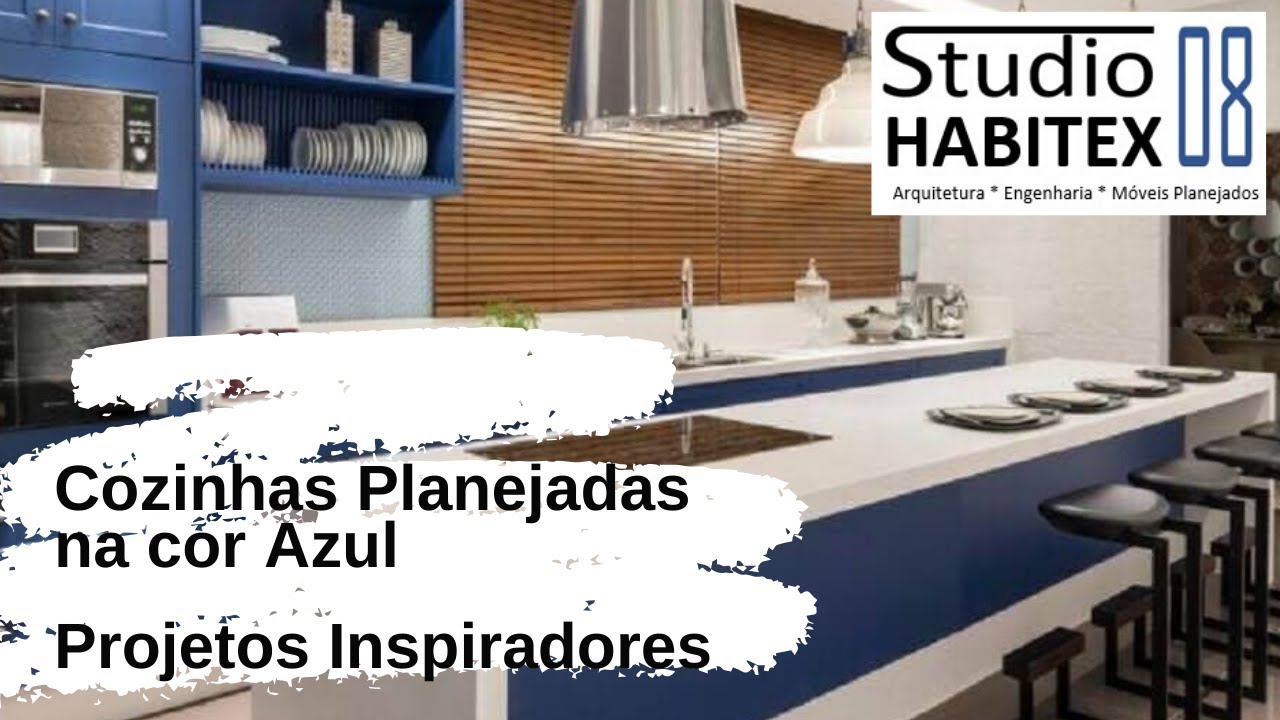 Cozinhas Planejadas na cor Azul - Projetos Inspiradores