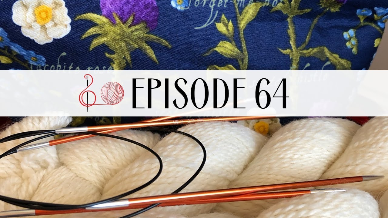 Stitching the High Notes | Episode 64 | The Kilt Hose Cometh 2.0