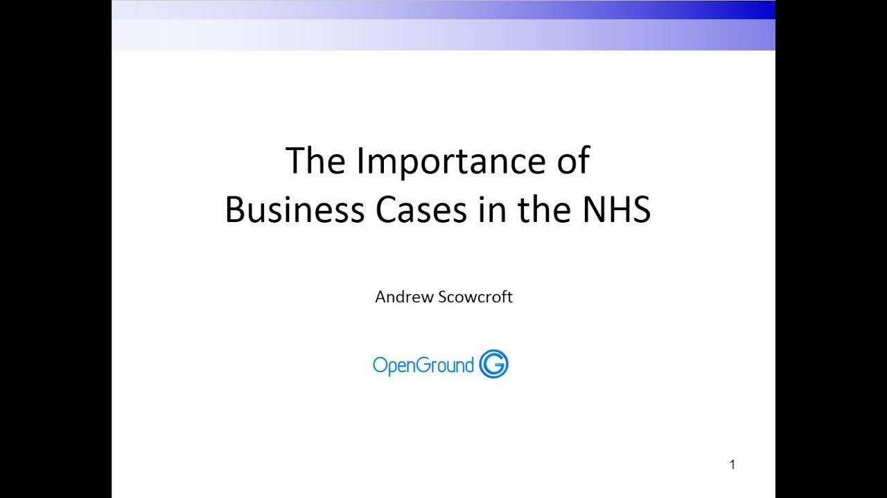 The Importance of Business Cases in the NHS