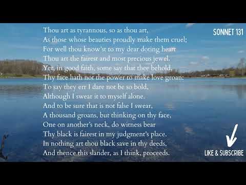 Sonnet 131. William Shakespeare. Audio Reading with Text. "Thou art as tyrannous, so as thou art"