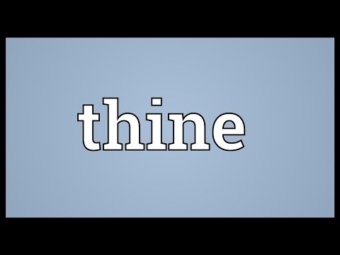 Thine Meaning