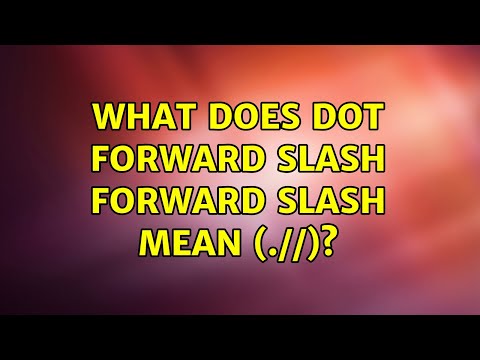 What does dot forward slash forward slash mean (.//)? (3 Solutions!!)