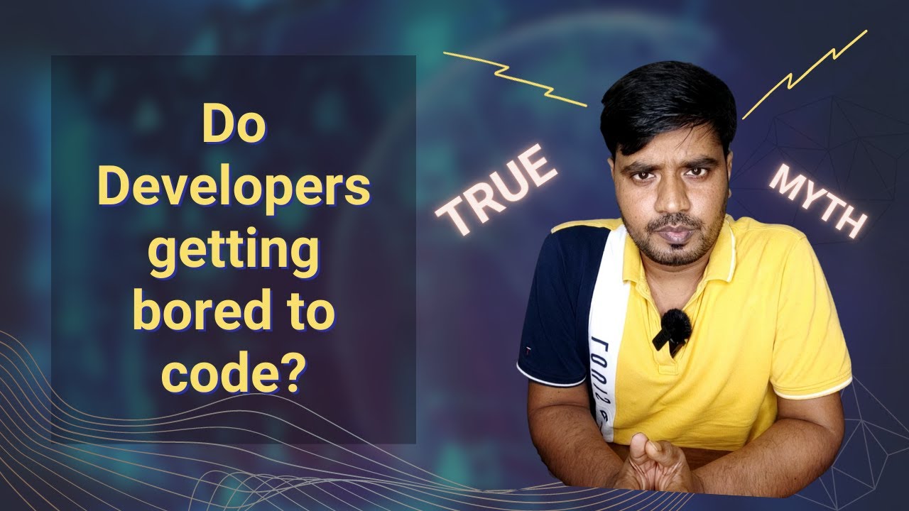 Do Developers getting bored to code?