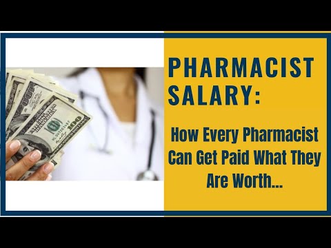 Pharmacist Salary - How Every Pharmacist Can Get Paid What They Are Worth...