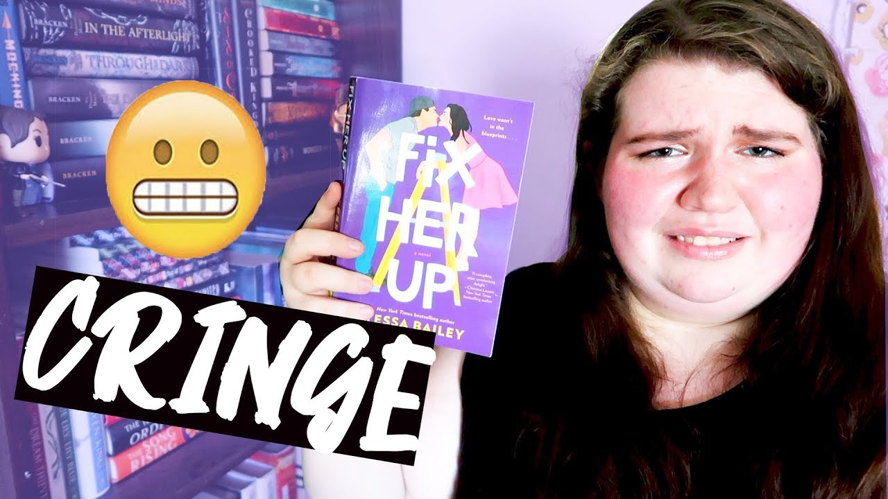 cringe or binge: fix her up by tessa bailey