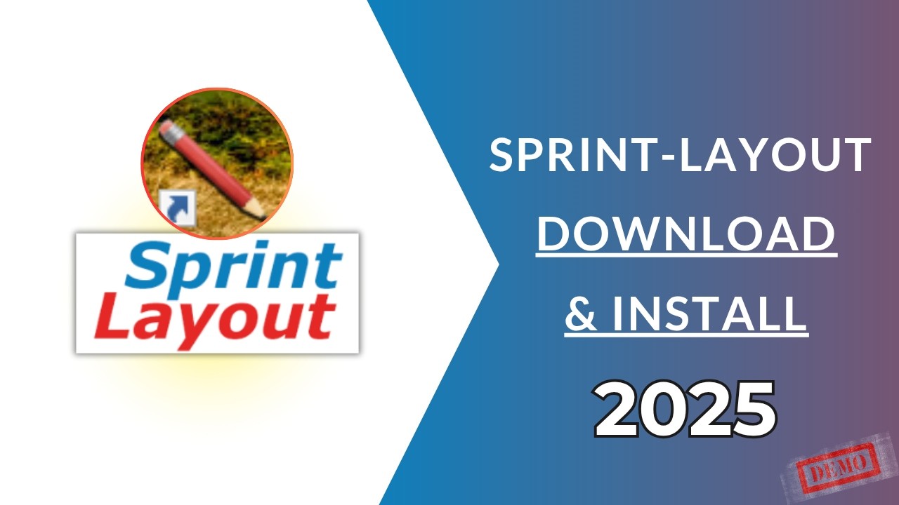 Download & Install Sprint Layout Software 2025 | Demo Version 8.0 | PCB Design Software