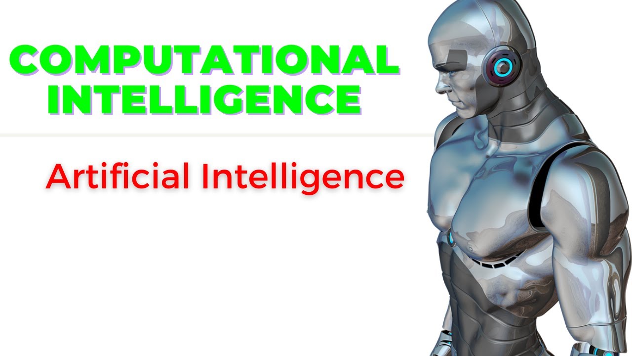 What is Computational Intelligence in AI? Meaning, Definition, Explanation | RealizeTheTerms