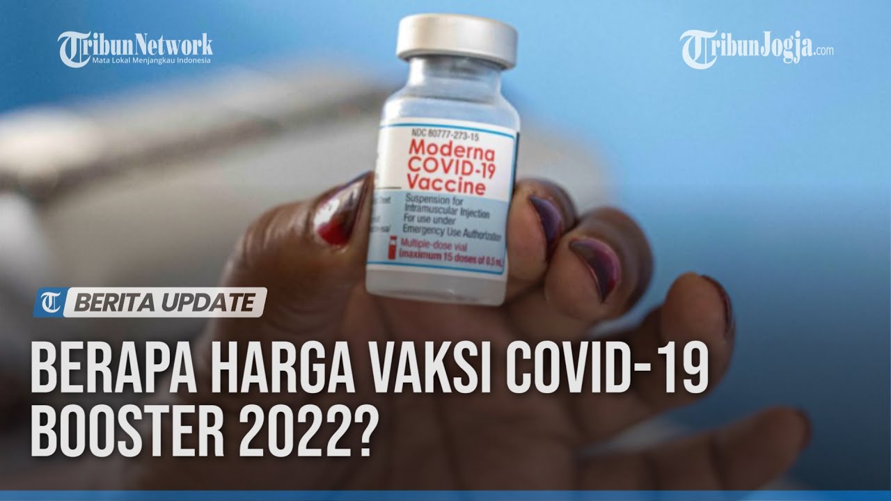 DAFTAR HARGA VAKSIN COVID-19 BOOSTER 2022