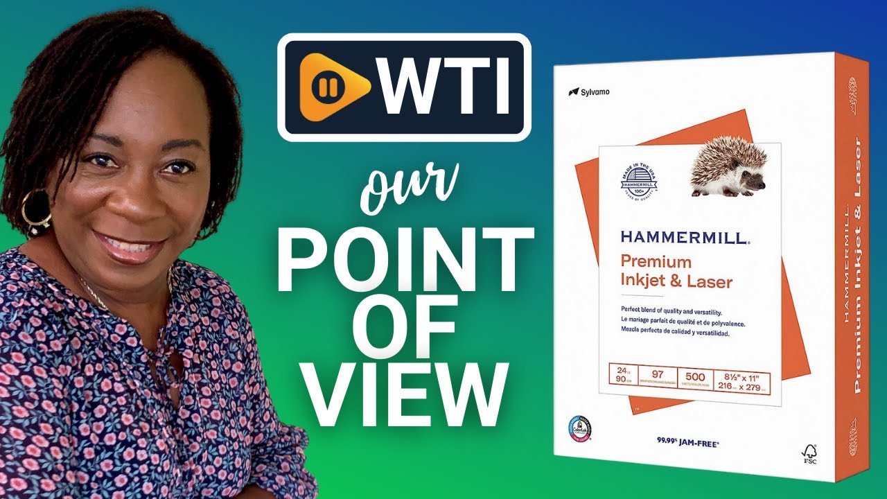 Hammermill Printer Paper | Our Point Of View