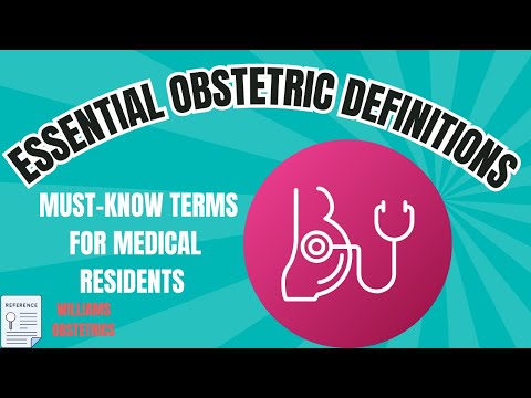 🩺Essential Obstetric Definitions Part 1💥 Must-Know Terms for Medical Residents ☺️Williams Obstetrics