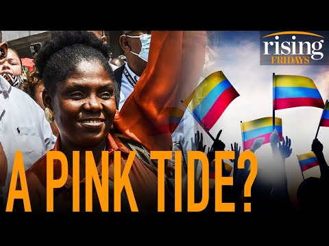 PINK TIDE Returning To Latin America? Colombia Poised To Elect FIRST ...
