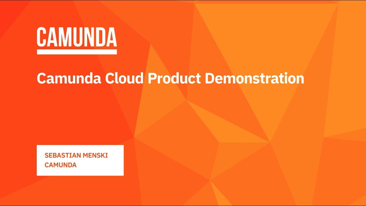 Live Demo of Camunda Cloud