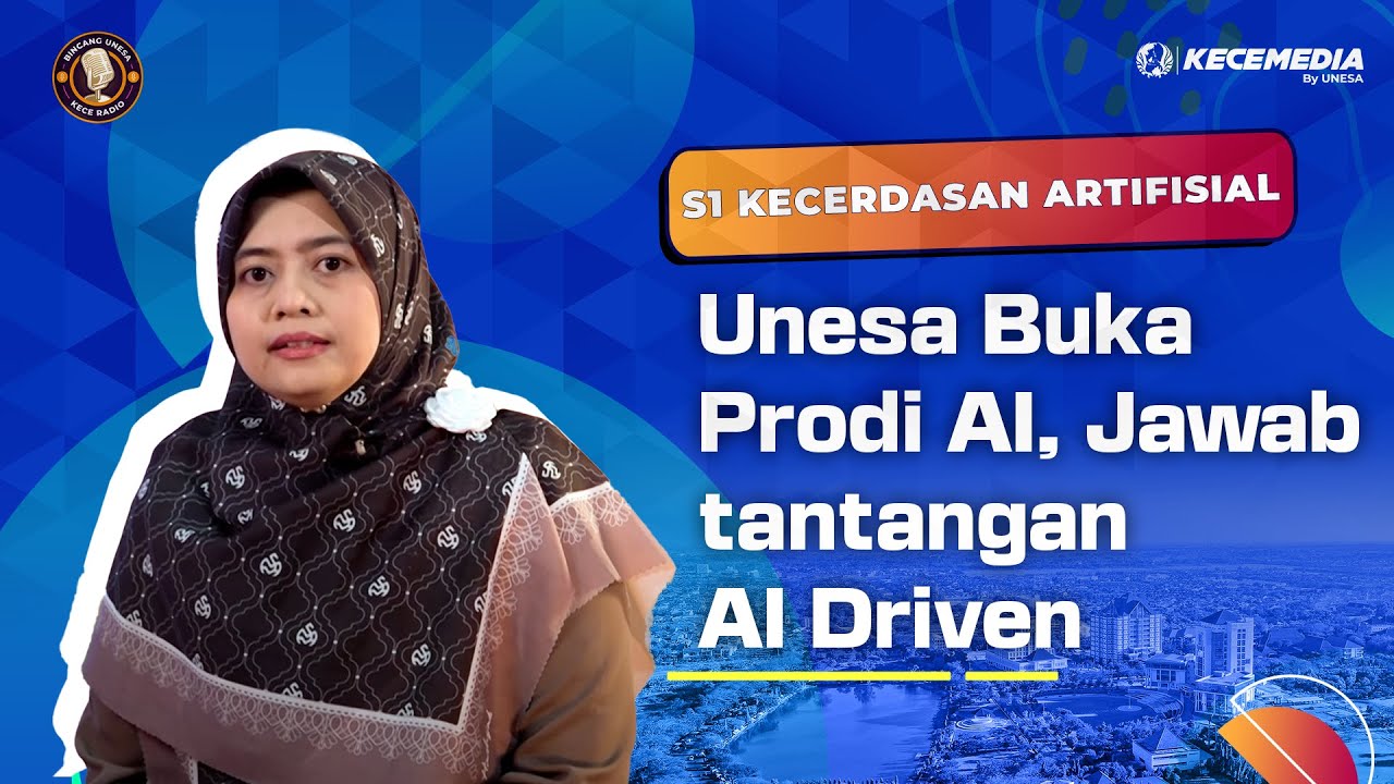 UNESA BUKA PRODI AI - S1 Kecerdasan Artifisial UNESA, Jawab Tantangan AI-Driven