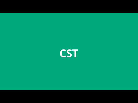 what is the meaning of CST
