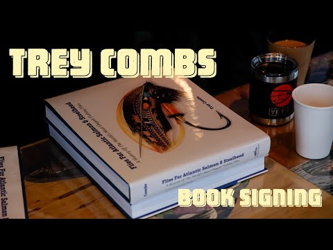 TREY COMBS | New Book Signing & Discussion at The Evening Hatch's Steelhead Ranch