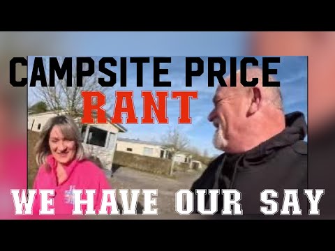 CAMPSITE PRICE RANT