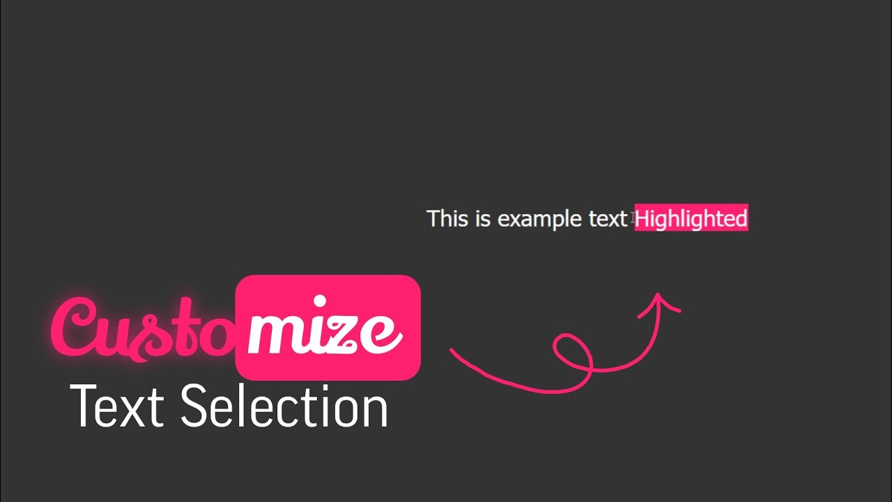 How to Change Text Selection Highlight in HTML and CSS