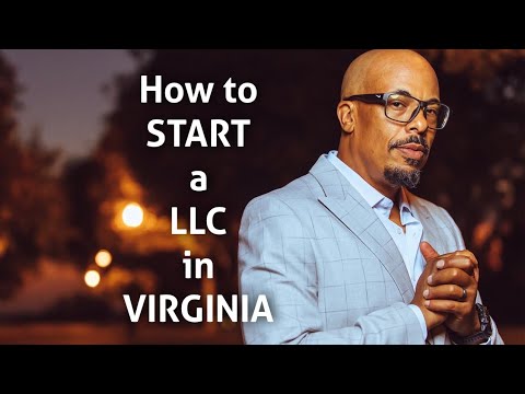 How to start a LLC in Virginia in 7 steps