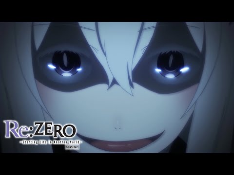 The Witches of Sin | Re:ZERO -Starting Life in Another World- Season 2