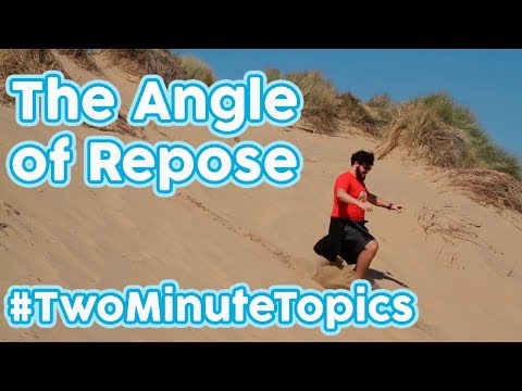 Two Minute Topics #5 The Angle of Repose