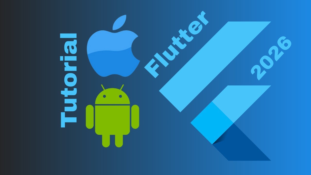 Flutter Tutorial For Beginners | Mobile App Development | Full-Course | 2026