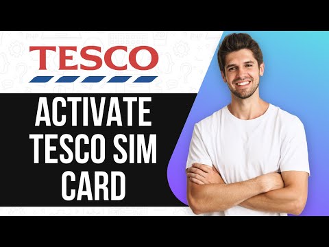 How To Activate Tesco Sim Card (FULL GUIDE) 2025