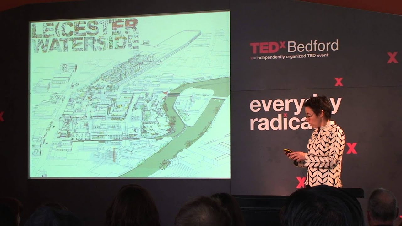 Anti-architecture and why new buildings need old buildings: Cany Ash at TEDxBedford
