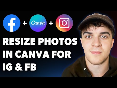 How to Resize Photos in Canva for Instagram and Facebook (Full 2025 Guide)