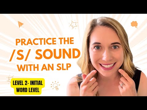 How to Say the S Sound | Word Level Initial | Speech Therapy Video