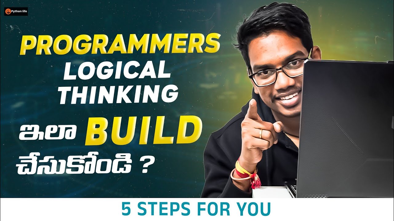 5 Steps How to Improve Logical Thinking as a Programmer