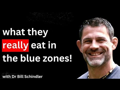 đź”´The Blue Zones: What They REALLY Eat! | Professor Bill Schindler