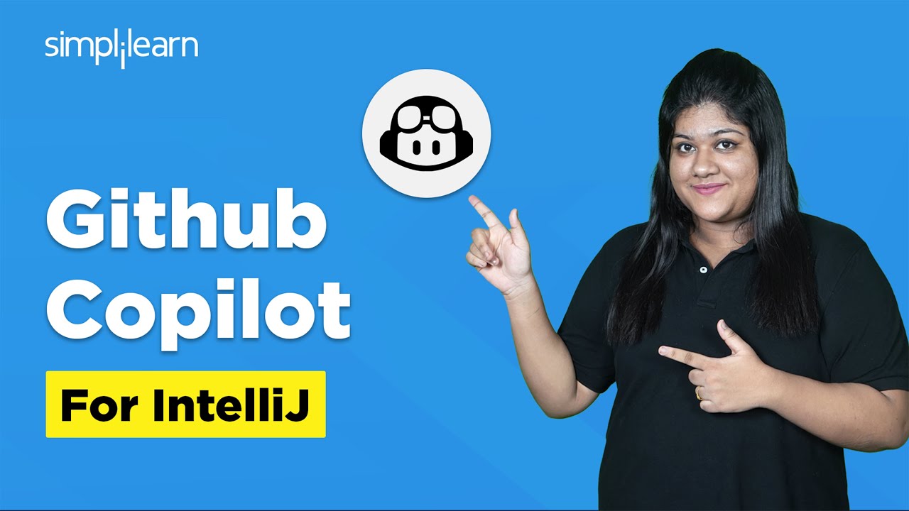 GitHub Copilot For IntelliJ | GitHub Copilot tutorial with IntelliJ | GitHub Copilot | Simplilearn