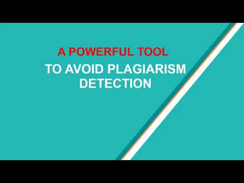 Use This Tool to Avoid Plagiarism Detection