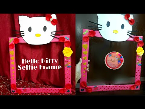 DIY Selfie photo frame/Hello Kitty selfie photo frame/selfie photo frame for girl/hello kitty craft.