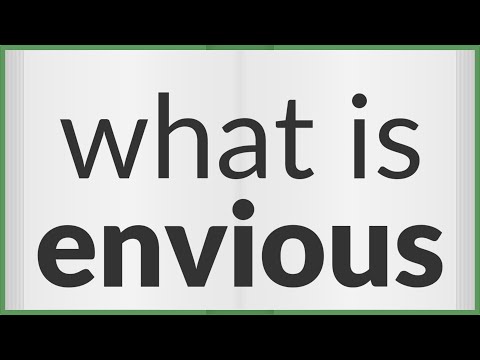 Envious | meaning of Envious