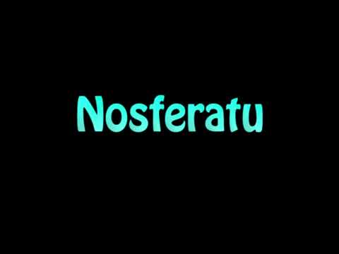 Learn How To Pronounce Nosferatu