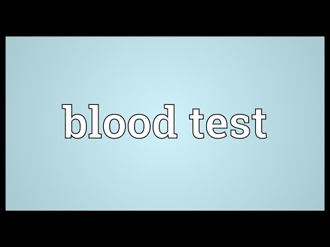 Blood test Meaning