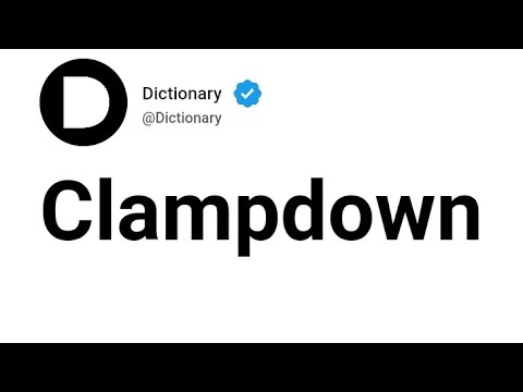 Clampdown Meaning In English