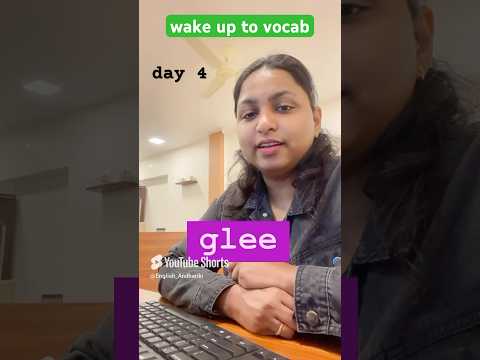 glee ki meaning telusa? #english #dscenglish #englishlanguage #yt #learning #dsc #grammarconcepts