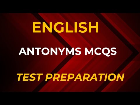 Antonyms MCQS