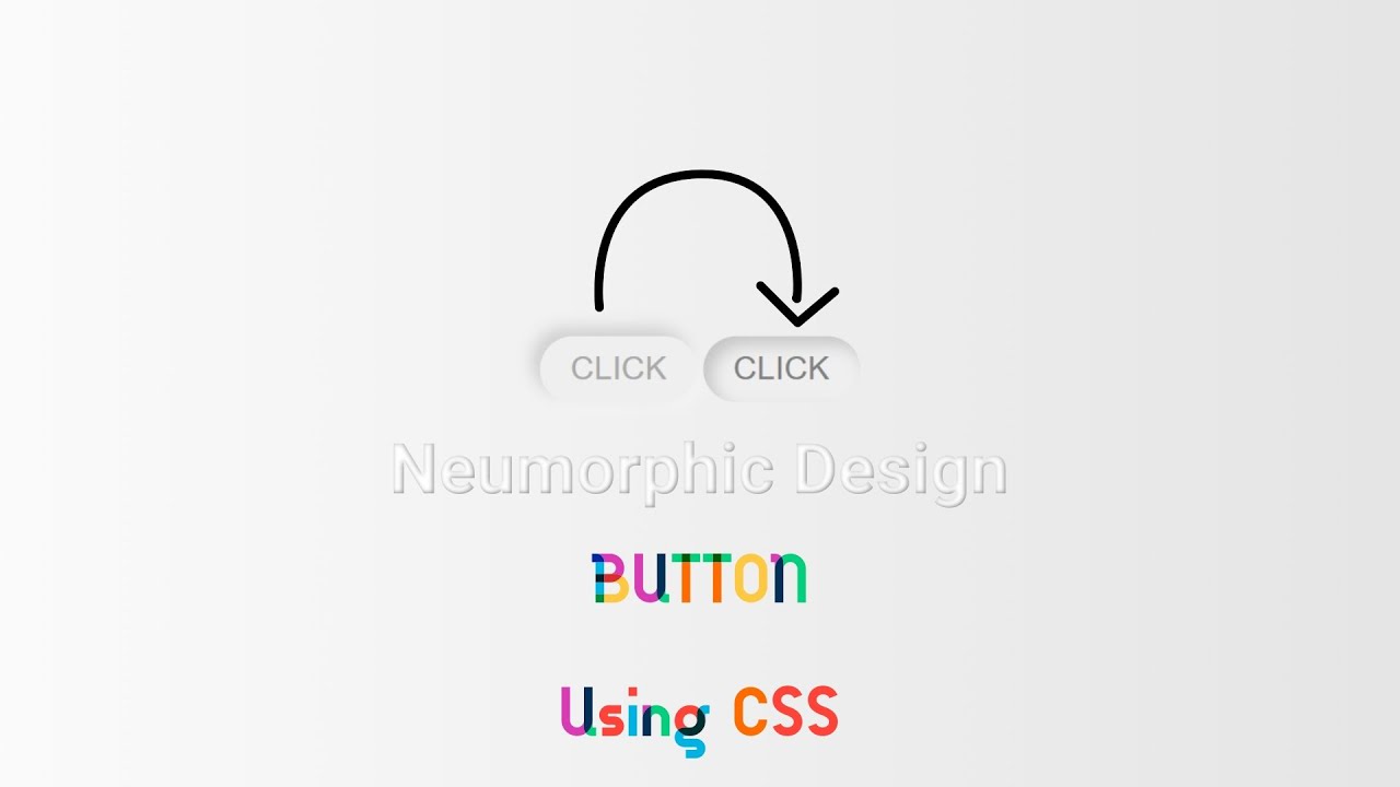 Neumorphic Design Button Using CSS