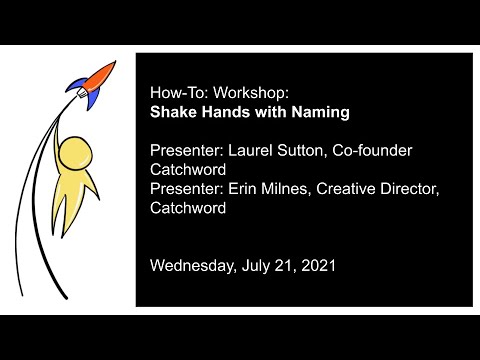 LCL2021 How-To Workshop: Shake Hands with Naming