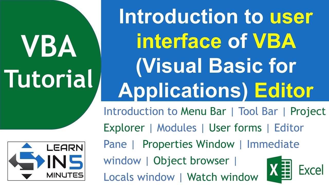 Introduction to user interface of VBA (Visual Basic for Applications) Editor | Learn in 5 Minutes
